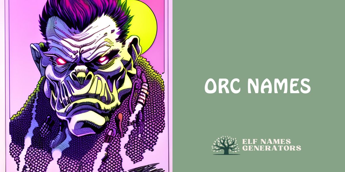 Orc Names Generator